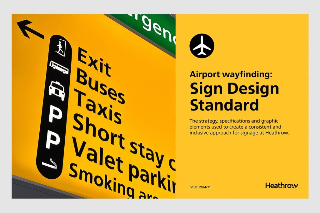 Heathrow Wayfinding - No-Nonsense Design